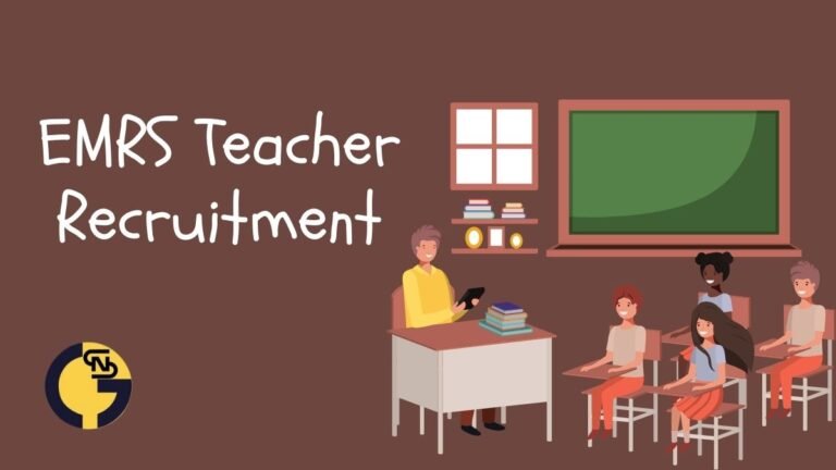 EMRS Teacher Recruitment - CGSN OTT APP
