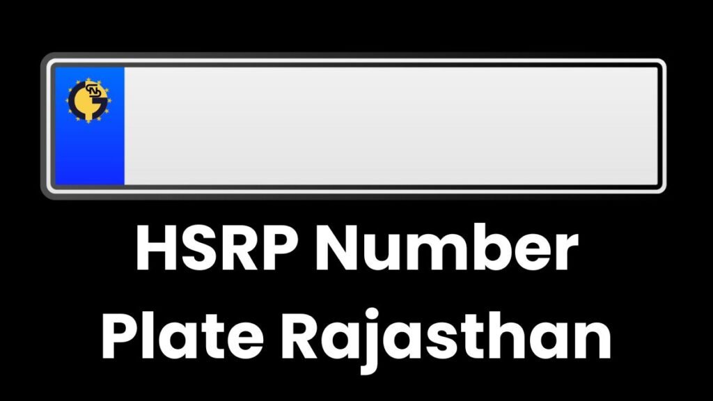 HSRP Number Plate Rajasthan 2024: HSRP on Old Vehicle Registration ...
